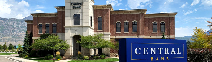 Central Bank Utah - Bank in Pleasant Grove Utah - Come Bank With Us!